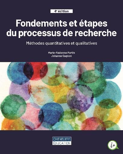 Fondements et étapes du processus de recherche : Fortin, Marie-Fabienne ...