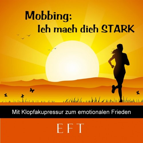 Play Mobbing: Ich mach dich STARK by Christa Graves on Amazon Music
