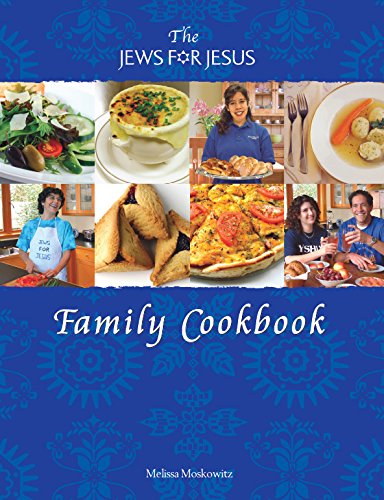 The Jews For Jesus Family Cookbook: Jewish Family Cookbook - Kindle ...