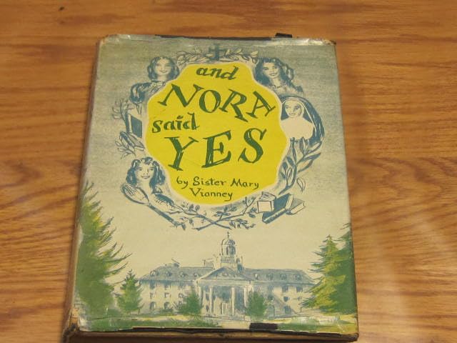 And Nora said yes: Amazon.co.uk: Mary Vianney: Books