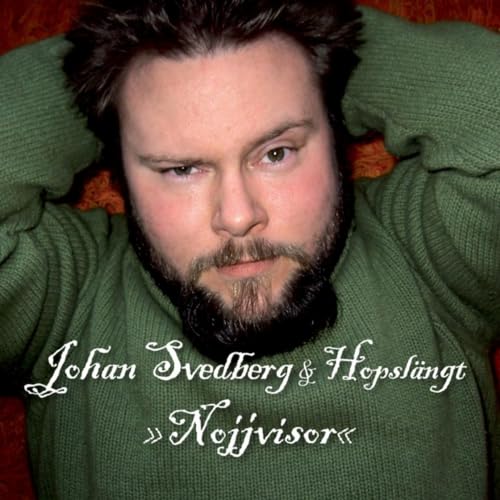 Play Nojjvisor by Johan Svedberg & Hopslängt on Amazon Music