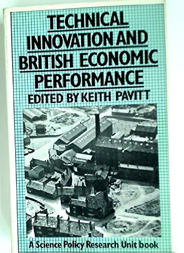 Amazon | Technical Innovation and British Economic Performance | Pavitt ...