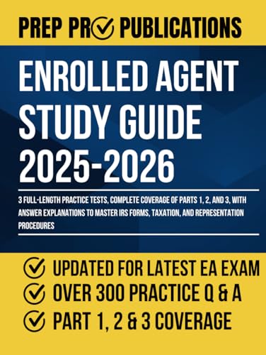 Enrolled Agent Study Guide 2025-2026: 3 Full-Length Practice Tests ...