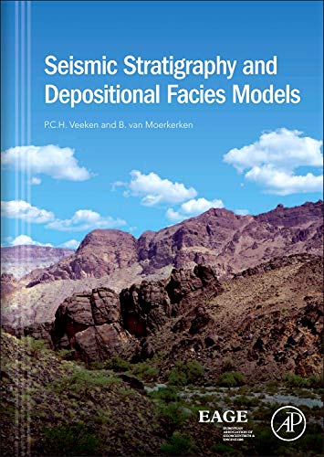 Seismic Stratigraphy and Depositional Facies Models : Veeken, P. C. H ...