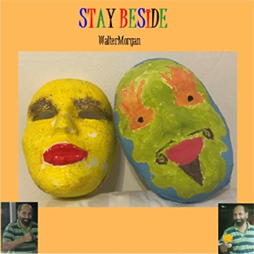 Amazon.com: Stay Beside : Walter Morgan: Digital Music