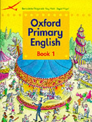 Oxford Primary English: Bk.1: Amazon.co.uk: Fitzgerald, Bernadette ...