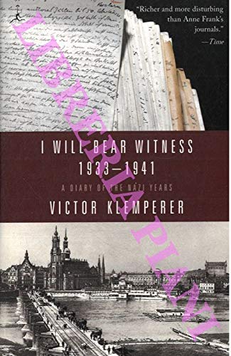 I Will Bear Witness: A Diary of the Nazi Years 1933-1941: Klemperer ...