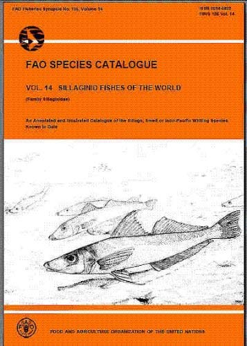 FAO Species Catalogue (FAO Fisheries Synopses): Food and Agriculture ...