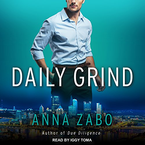 Amazon.co.jp: Daily Grind (Audible Audio Edition): Anna Zabo, Iggy Toma ...