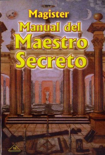 Amazon.com: Manual del Maestro Secreto (Spanish Edition): 9789707830783 ...