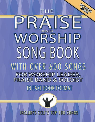 Praise and Worship Songbook - Original Edition: Melody/Lyrics/Chords ...