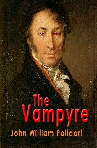 The Vampyre: Polidori, John William: 9781440421273: Amazon.com: Books