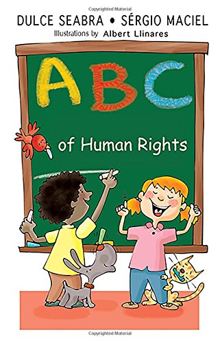 ABC's of Human Rights: Dulce Seabra and Sergio Maciel, Educa Vision Inc ...