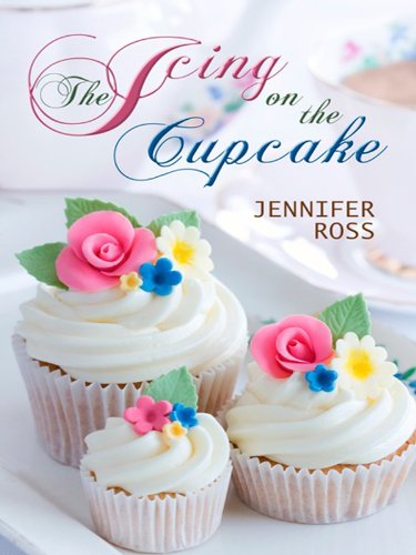 Amazon.com: The Icing On The Cupcake: 9781410430168: Ross, Jennifer: Books