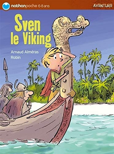 Amazon.com: SVEN LE VIKING - NATHAN POCHE AVENTURE: 9782092527955: Books