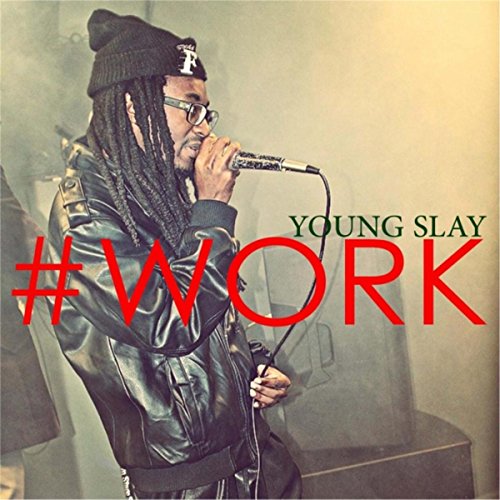 Amazon.com: Work : Young Slay: Digital Music