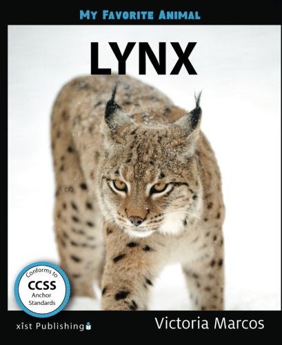 My Favorite Animal: Lynx: Marcos, Victoria: 9781623956691: Amazon.com ...