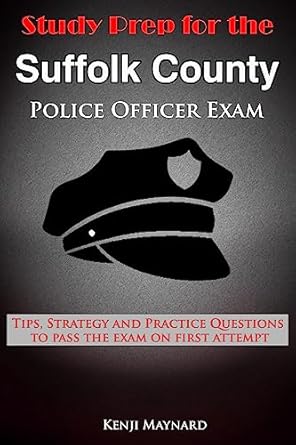 Amazon.com: Study Prep for the Suffolk County Police Officer Exam: Tips ...