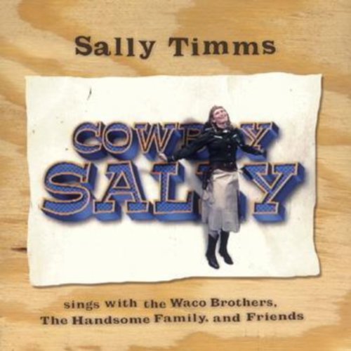 Play Cowboy Sally by Sally Timms on Amazon Music