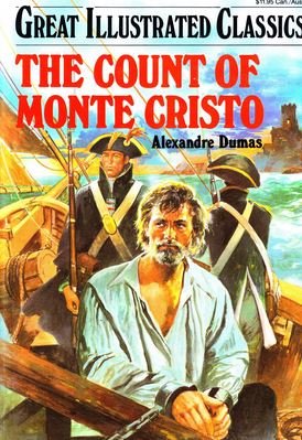 The Count of Monte Cristo (Great Illustrated Classics): Alexandre Dumas ...