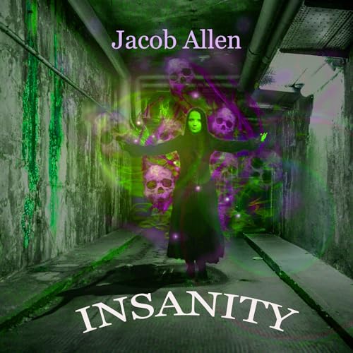 Amazon.com: Insanity : Jacob Allen: Digital Music