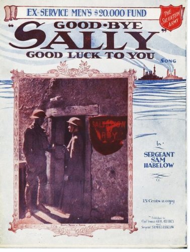 Good-Bye Sally: Good Luck to You - Sheet Music: Sergeant Sam Habelow ...