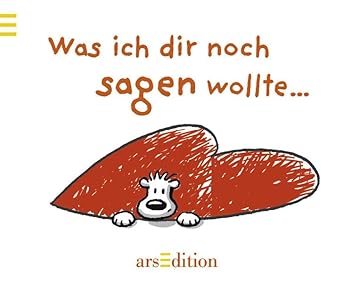 Amazon.com: Was ich dir noch sagen wollte ...: 9783760725338: Jens Dobbers: Books