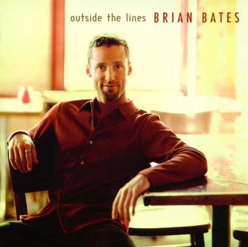 Bates, Brian - Outside the Lines - Amazon.com Music