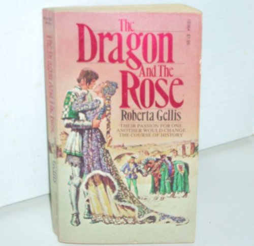The Dragon and the Rose: gellis, roberta: Amazon.com: Books