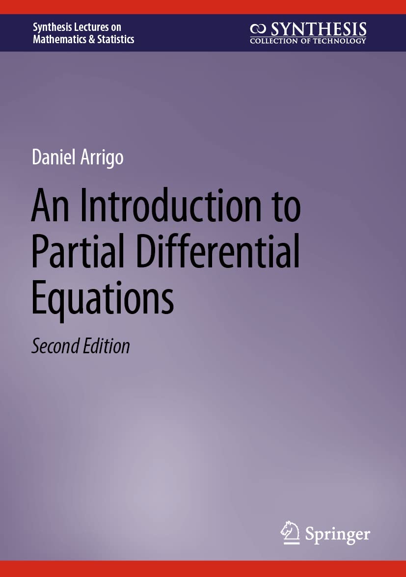 Buy An Introduction to Partial Differential Equations (Synthesis Lectures on Mathematics ...