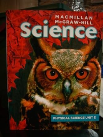 Macmillan Mcgraw Hill Science. Physical Science Un: Amazon.co.uk ...