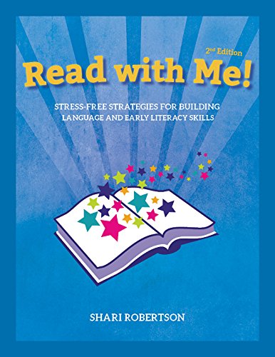 Read with Me! Stress-Free Strategies for Building Language and Early ...