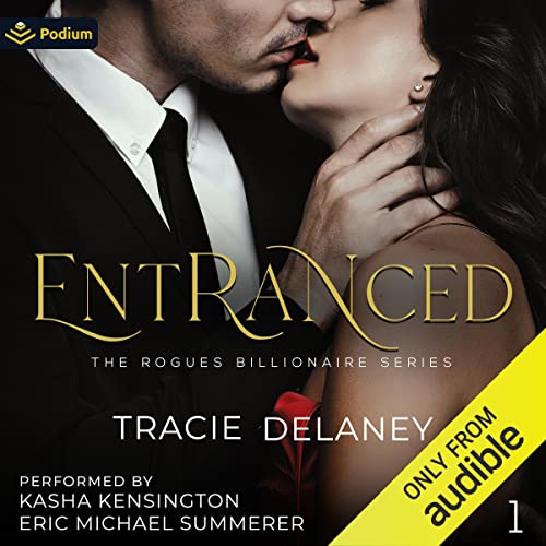 Amazon.com: Entranced: The Rogues Billionaire Series, Book 1 (Audible Audio Edition): Tracie ...