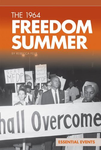 Amazon.com: The 1964 Freedom Summer (Essential Events): 9781624032561 ...