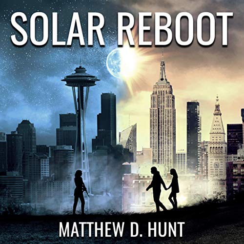 Amazon.com: Solar Reboot (Audible Audio Edition): Matthew D. Hunt, Kate ...