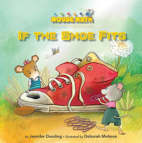 If the Shoe Fits (Mouse Math) - Kindle edition by Dussling, Jennifer ...