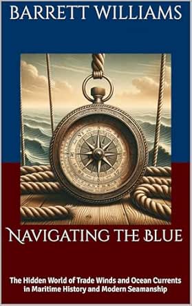 Navigating the Blue: The Hidden World of Trade Winds and Ocean Currents ...