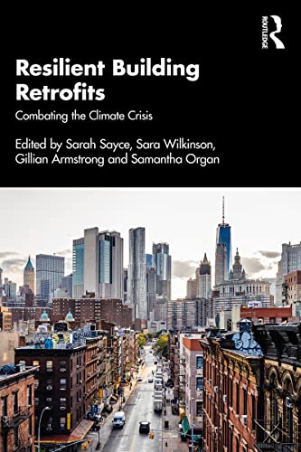 Resilient Building Retrofits: Combating the Climate Crisis eBook ...