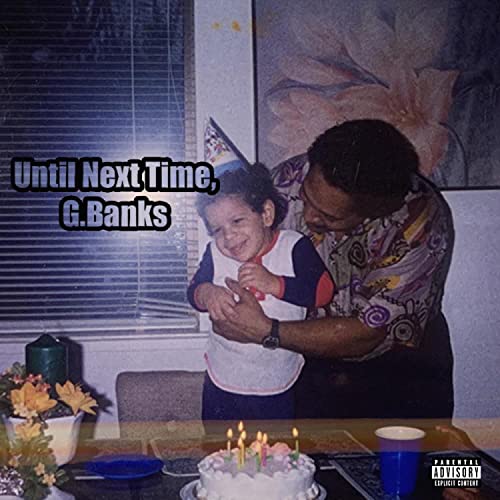 Écouter Until Next Time, G.Banks par G.Banks sur Amazon Music Unlimited