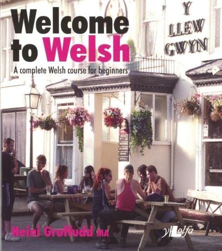 Amazon.com: Welcome to Welsh: A Complete Welsh Course for Beginners ...