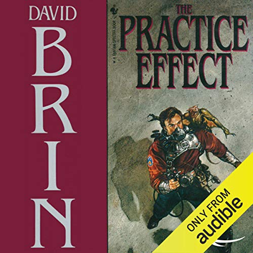 Amazon.com: The Practice Effect (Audible Audio Edition): David Brin ...