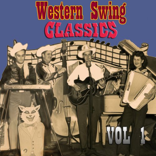 Play Western Swing Classics, Vol. 1 by VARIOUS ARTISTS on Amazon Music