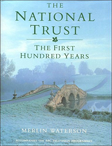 The National Trust: The First Hundred Years: Waterson, Merlin.: Amazon ...