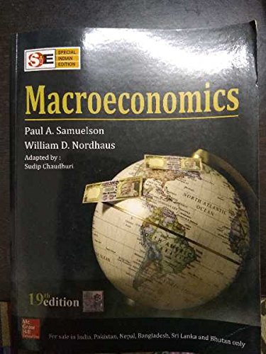 Macroeconomics, 19th Edition, Paul A Samuelson and William D Nordhaus ...