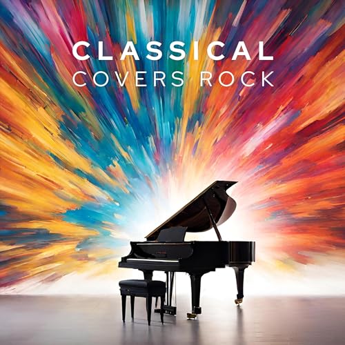 Play Classical Covers Rock by Paula Ķiete, Chris Snelling, Max Arnald ...