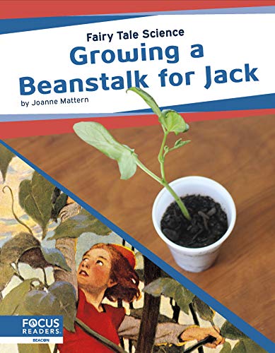 Growing a Beanstalk for Jack (Fairy Tale Science) eBook : Mattern ...