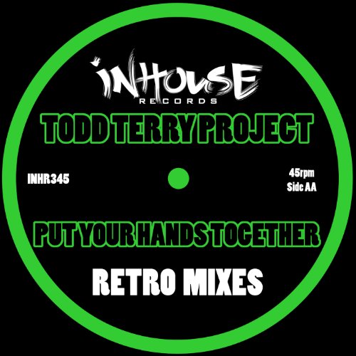 Amazon Music UnlimitedでThe Todd Terry ProjectのPut Your Hands Togetherを
