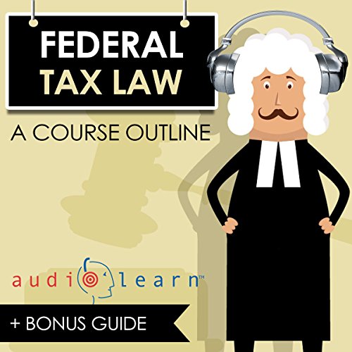 Amazon.com: Federal Tax Law AudioLearn (Audible Audio Edition ...