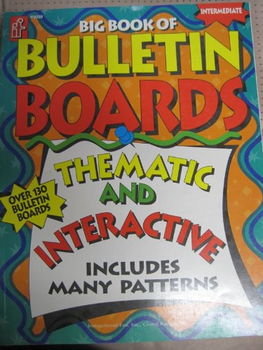 Big Book of Bulletin Boards, Intermediate: Schmidt, Janie ...