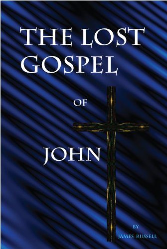 Lost Gospel of John (The Lost Gospels Book 1) - Kindle edition by ...